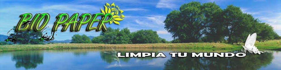 Bio Paper ... Limpia tu mundo