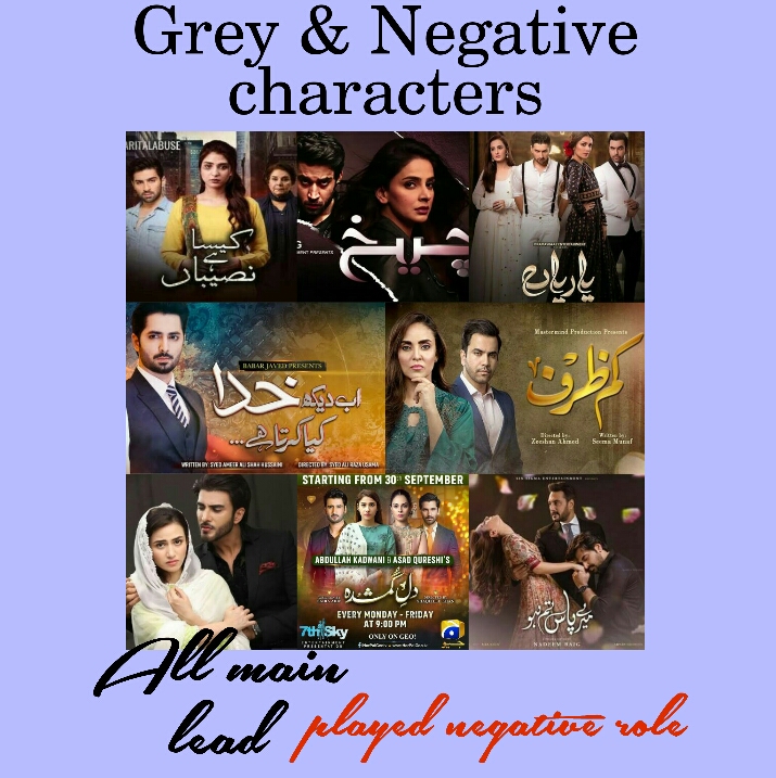 Negative and Grey characters are on its peak on TV screens.