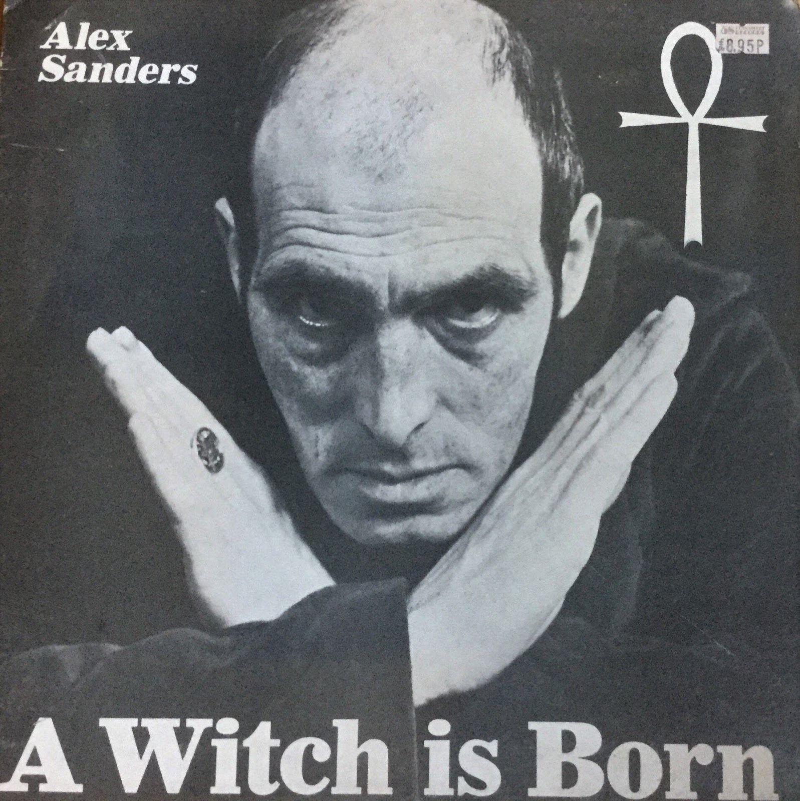 Alex Sanders - A Witch is Born (1970) Full Album