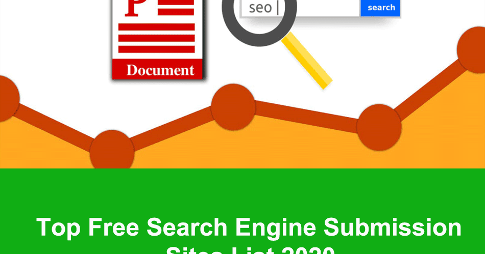 Top Free Search Engine Submission Sites List 2020 - Free Source code ...