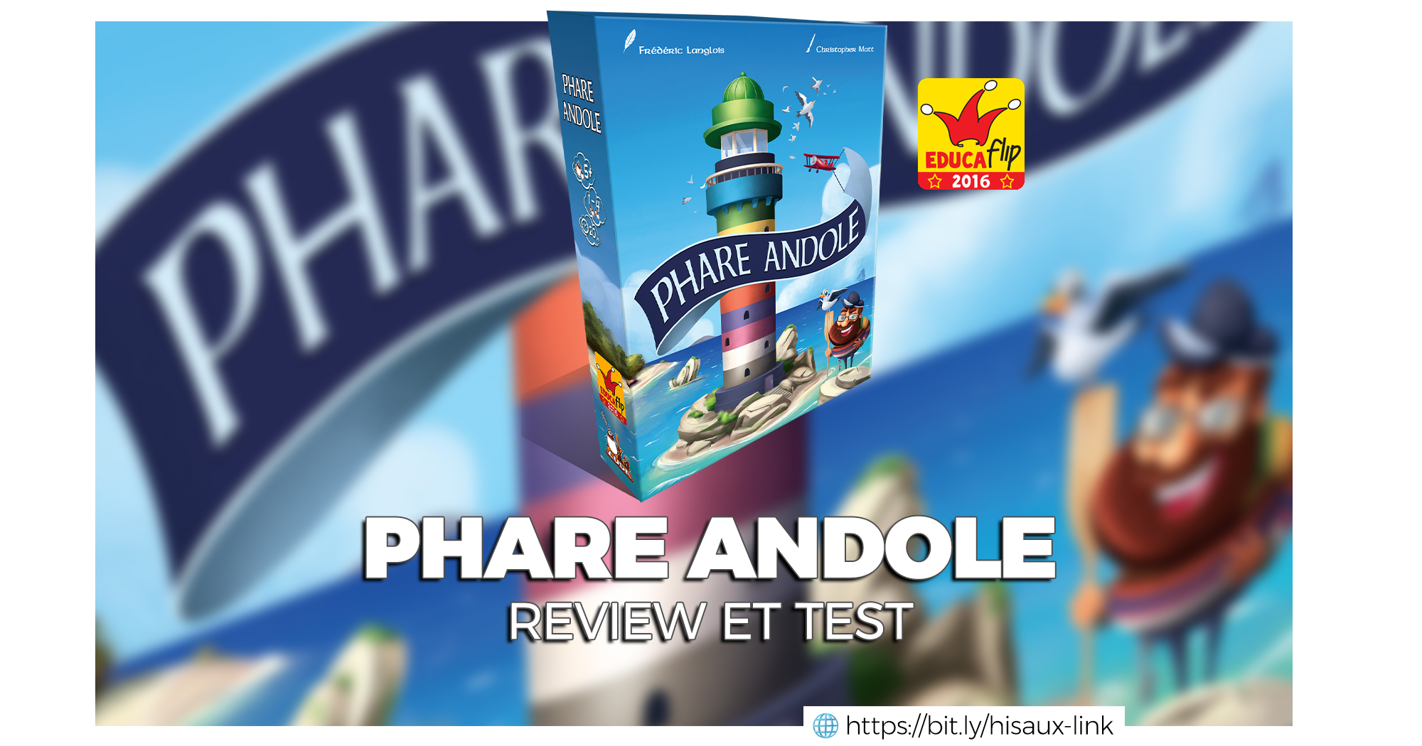 Phare Andole: Review et avis