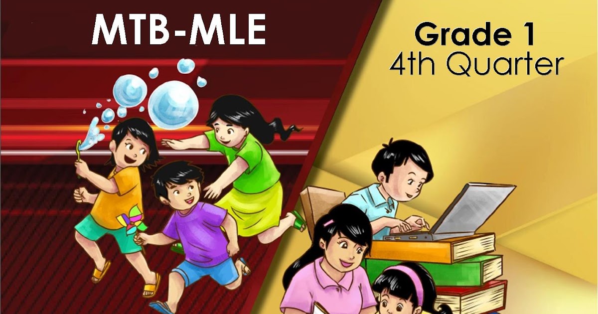 DepEd Online: Grade 1 MTB-MLE Learning Module 4th Quarter