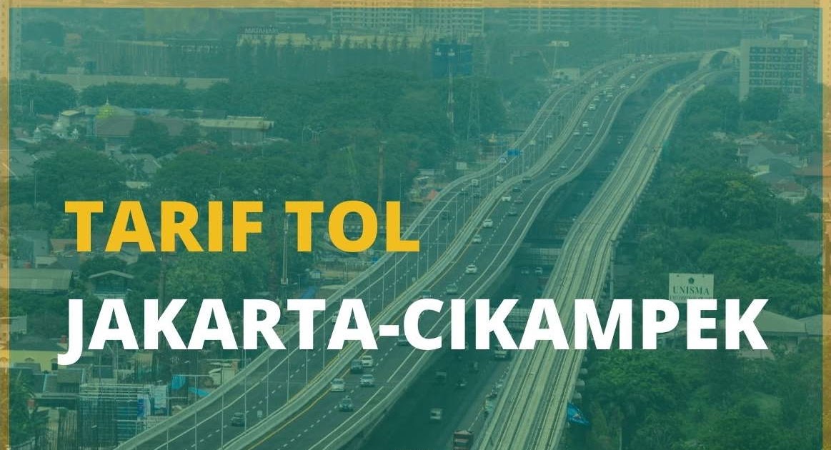 Tarif Tol Jakarta Cikampek 2021 - Biaya dan Tarif