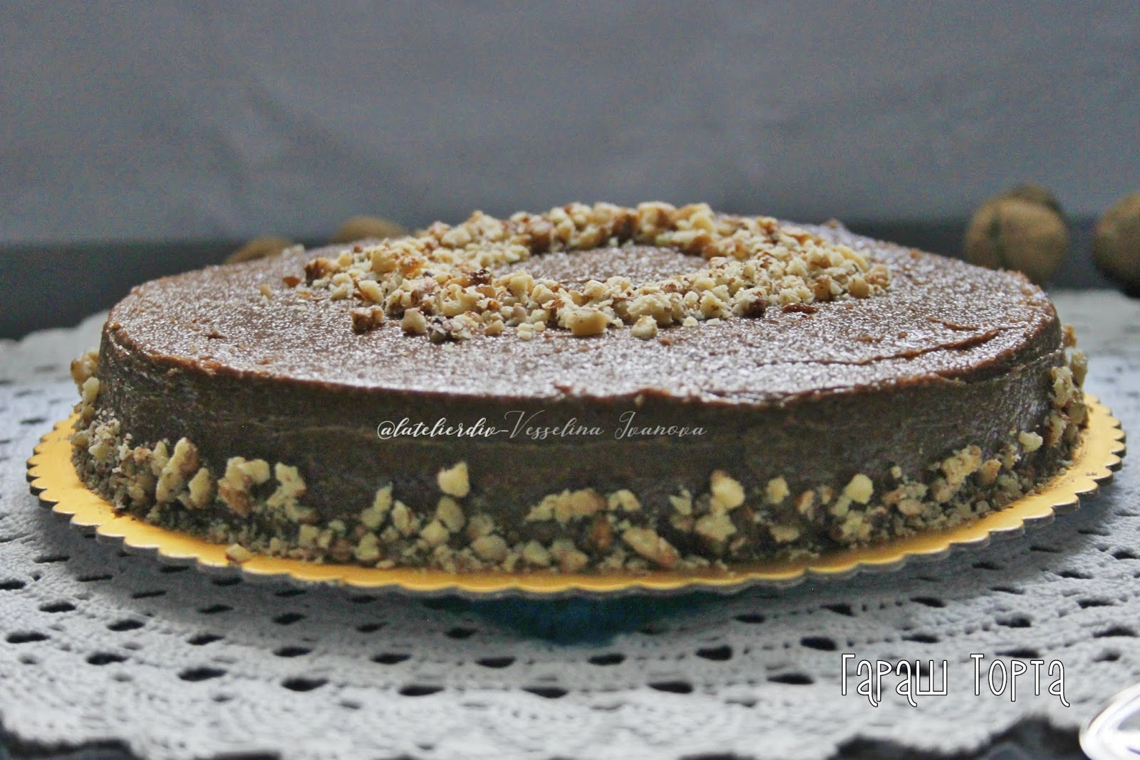 Домашна - Торта Гараш | Garash Cake - Ателието на-ℬ. - Най-вкусния блог ...