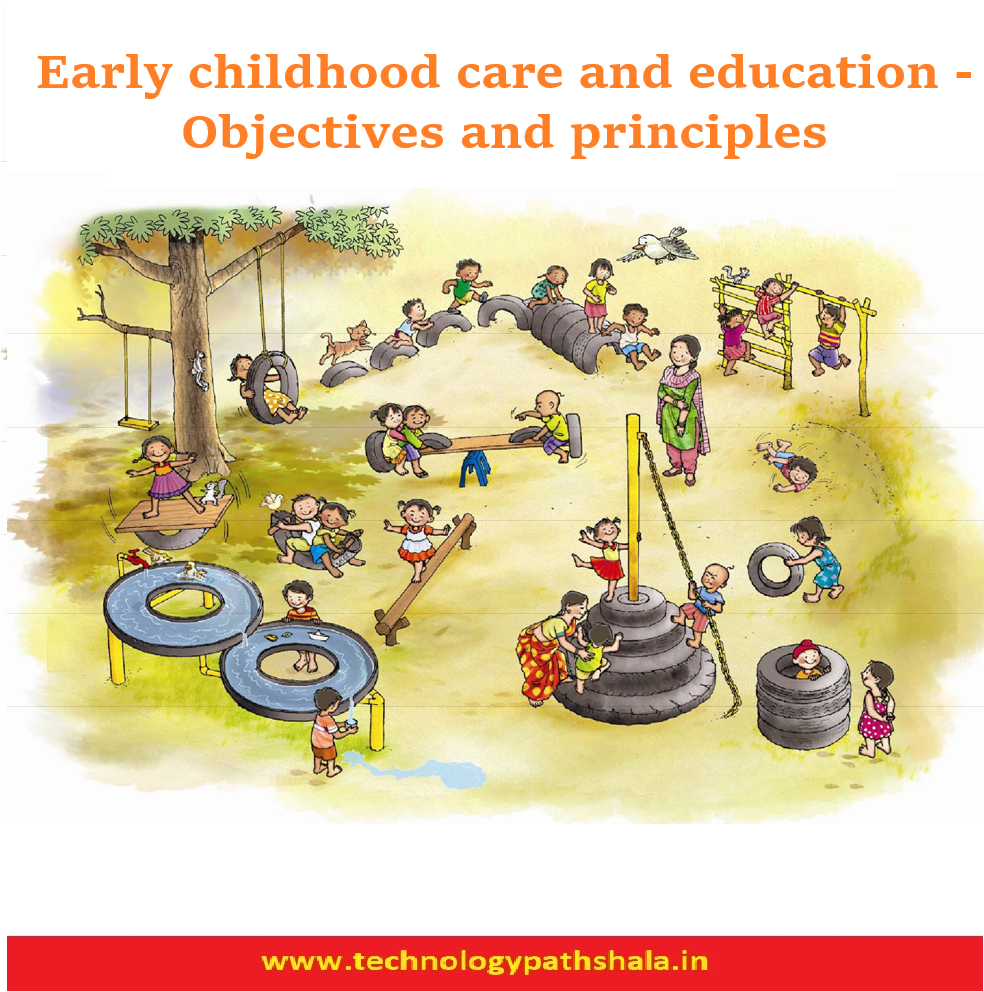 Early childhood care and education - Objectives and principles ...