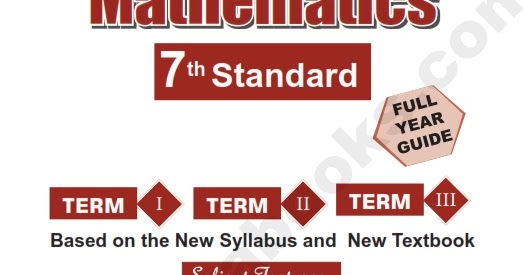 7th Standard - Maths - Term 1,2,3 - Combined Guide (Sample) - Sura ...
