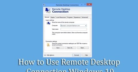 HOW TO USE REMOTE DESKTOP ON WINDOWS 10?