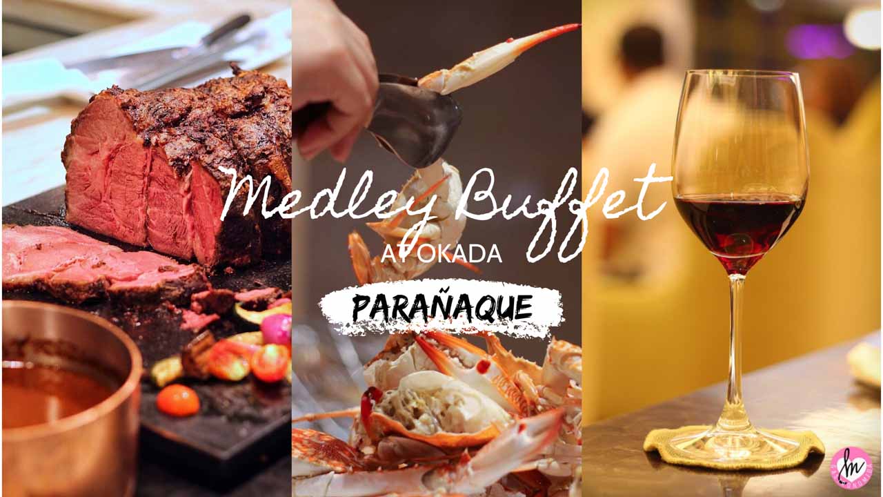The Overwhelming Food Choices at Okada's Medley Buffet - Gastronomida