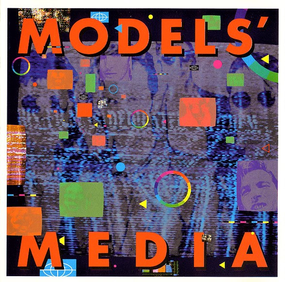 MODELS – MODELS' MEDIA (Original CD Version) – ELECTRONIC 80s V2