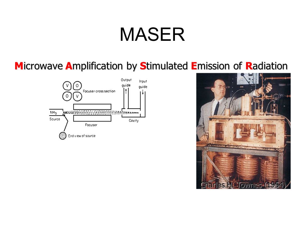 Maser (microwave amplification by stimulated emission of radiation ...