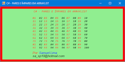 Samuel Lima - Programador C/C++/Java/JavaFX/C#: C# - Pares e Ímpares em ArrayList