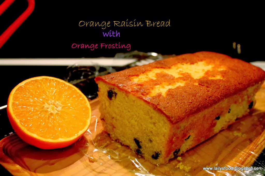 Orange Raisin Bread with Orange Frosting