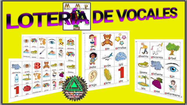 LOTERÍA DE VOCALES - MILTON PAREDES CALVA-BLOG DIDACTICO