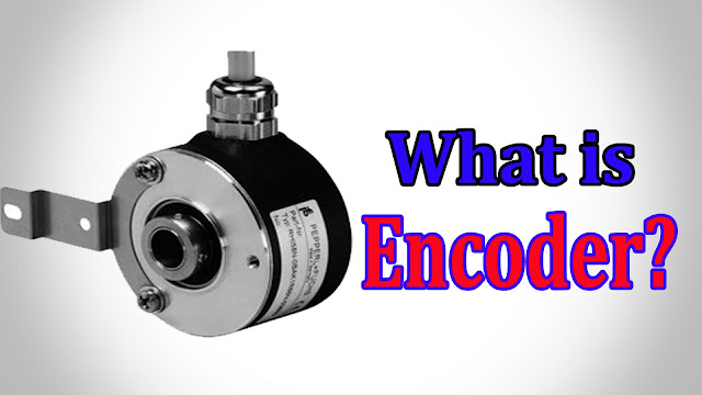 Encoder - What is an Encoder? How does an Encoder Work?