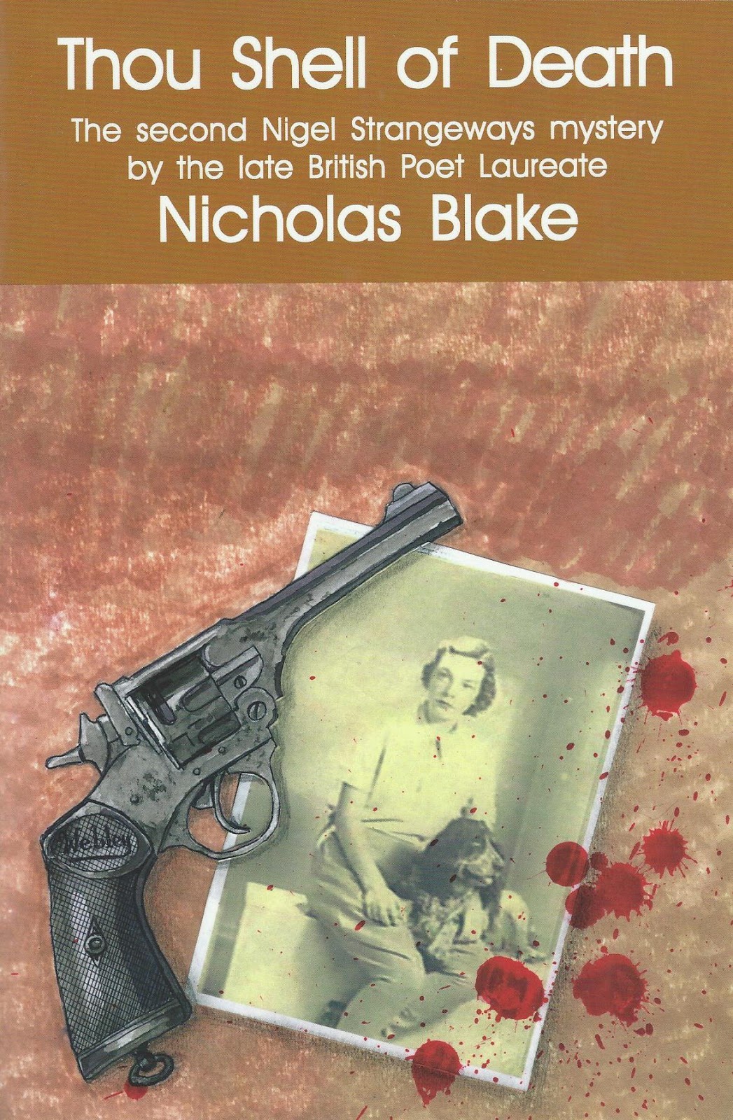 Bitter Tea and Mystery: Thou Shell of Death: Nicholas Blake