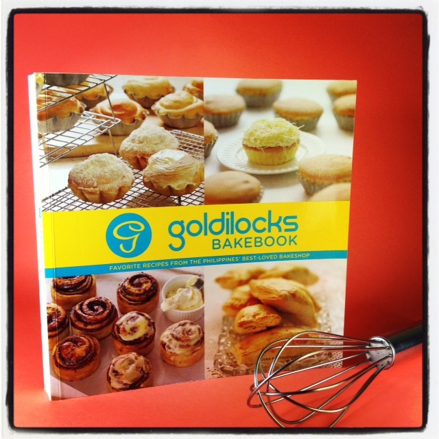 bakery cook and tips: Goldilocks Bakebook: Favorite Recipes from the ...