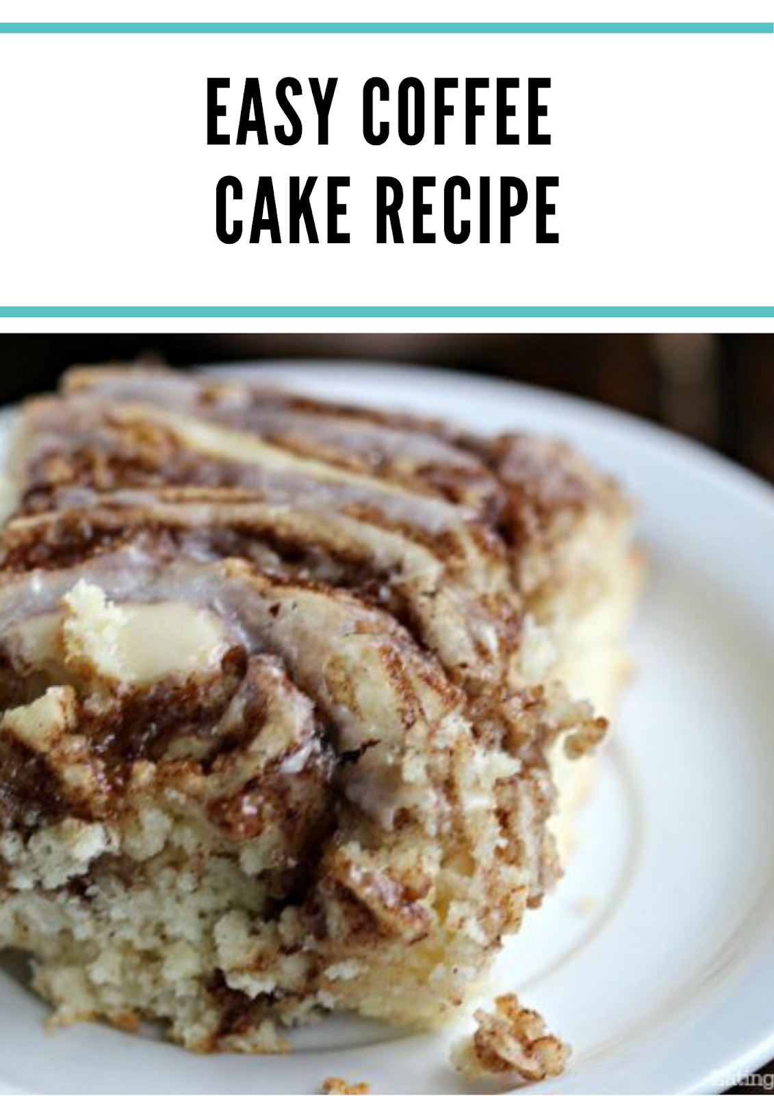 EASY COFFEE CAKE RECIPE