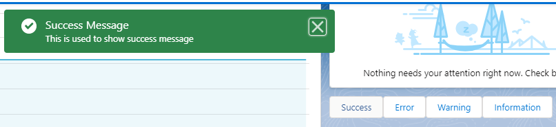 Love Salesforce Yes: Show Success, Error, Information and Warning ...