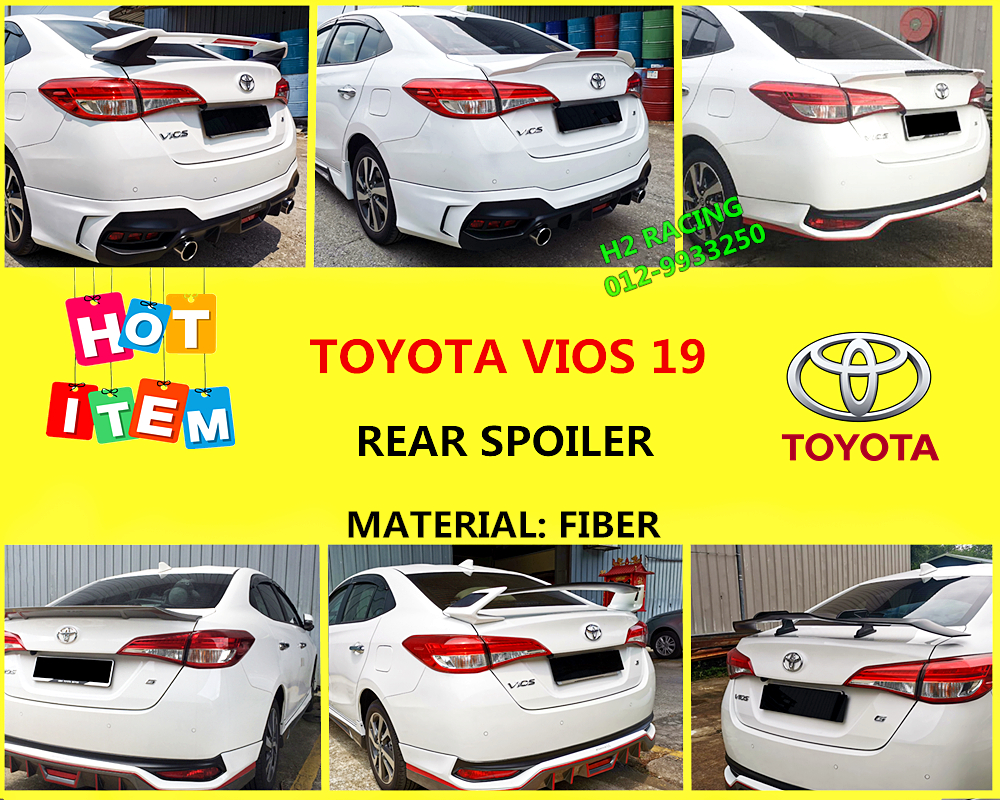 Car Accessories: TOYOTA VIOS 19 REAR SPOILER FIBER