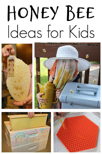Honey Bee Theme Ideas for Kids | Still Playing School