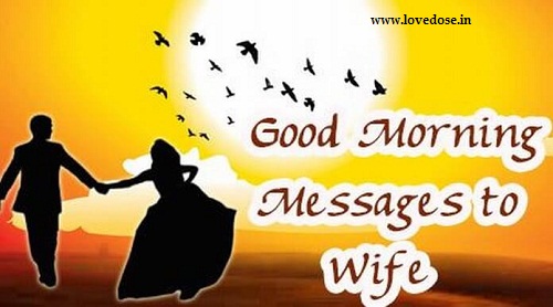 101 Sweet Good Morning Message For Wife Morning Wishes For Sweet 101-sweet-good-morning-message-for-wife-morning-wishes-for-sweet