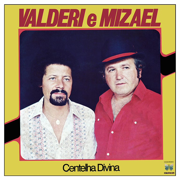 GENTE DE MINHA TERRA: Valdery & Mizael (1981) Centelha Divina - COELP ...