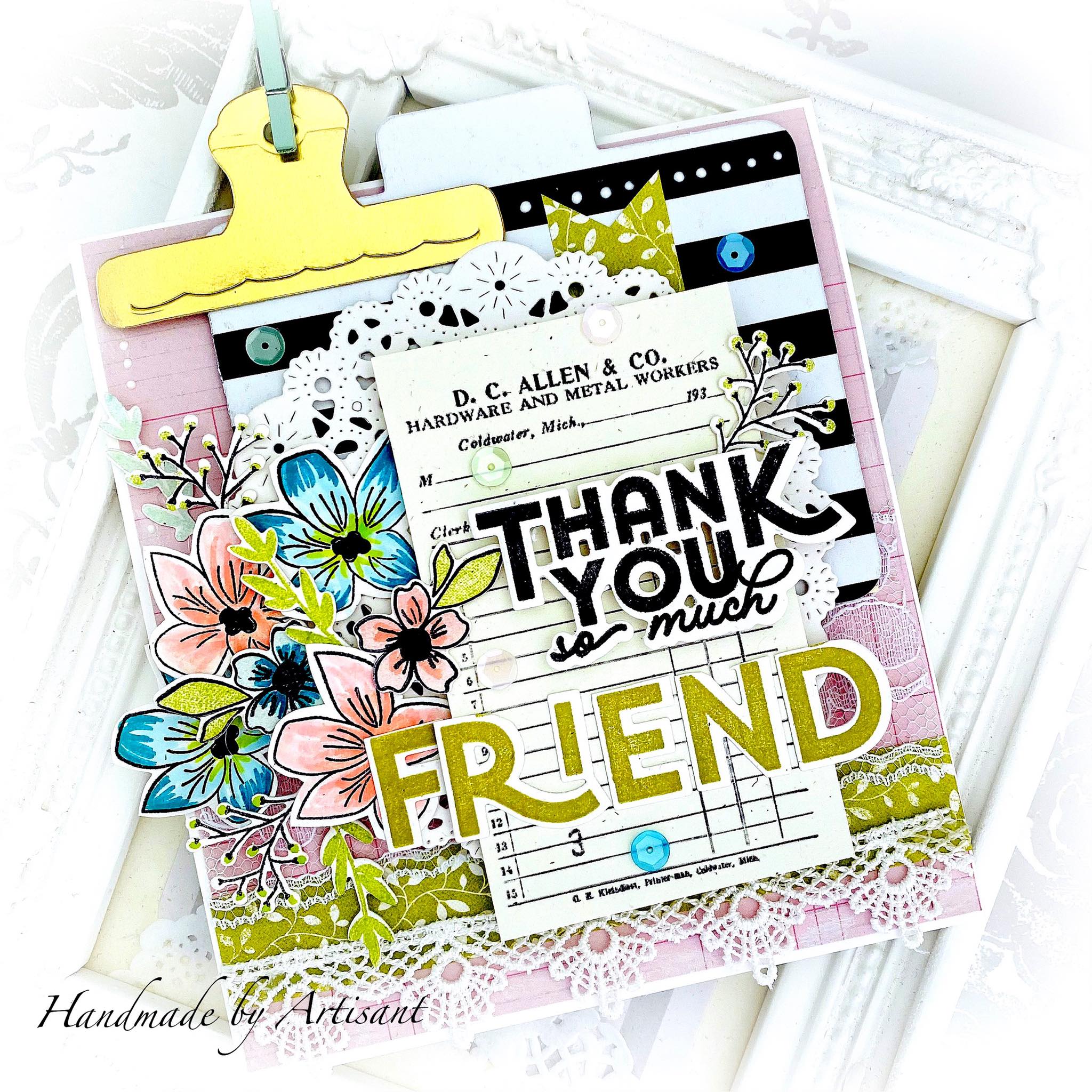 Artisant: "Thank you so much Friend" card