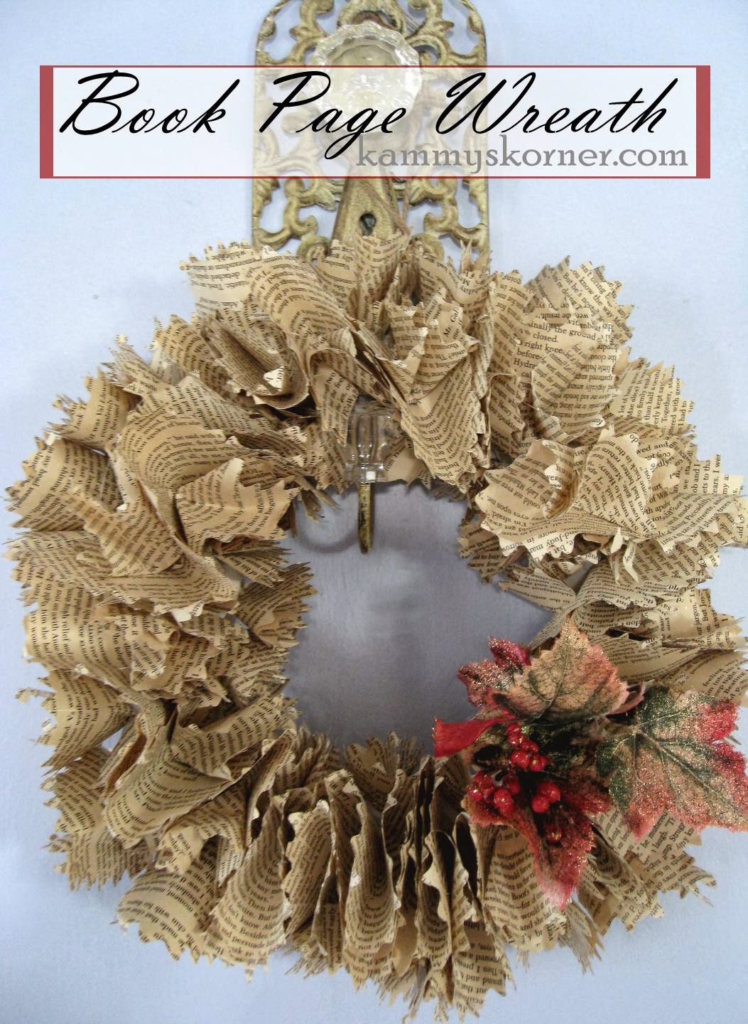 Kammy's Korner: Christmas Book Page Wreath