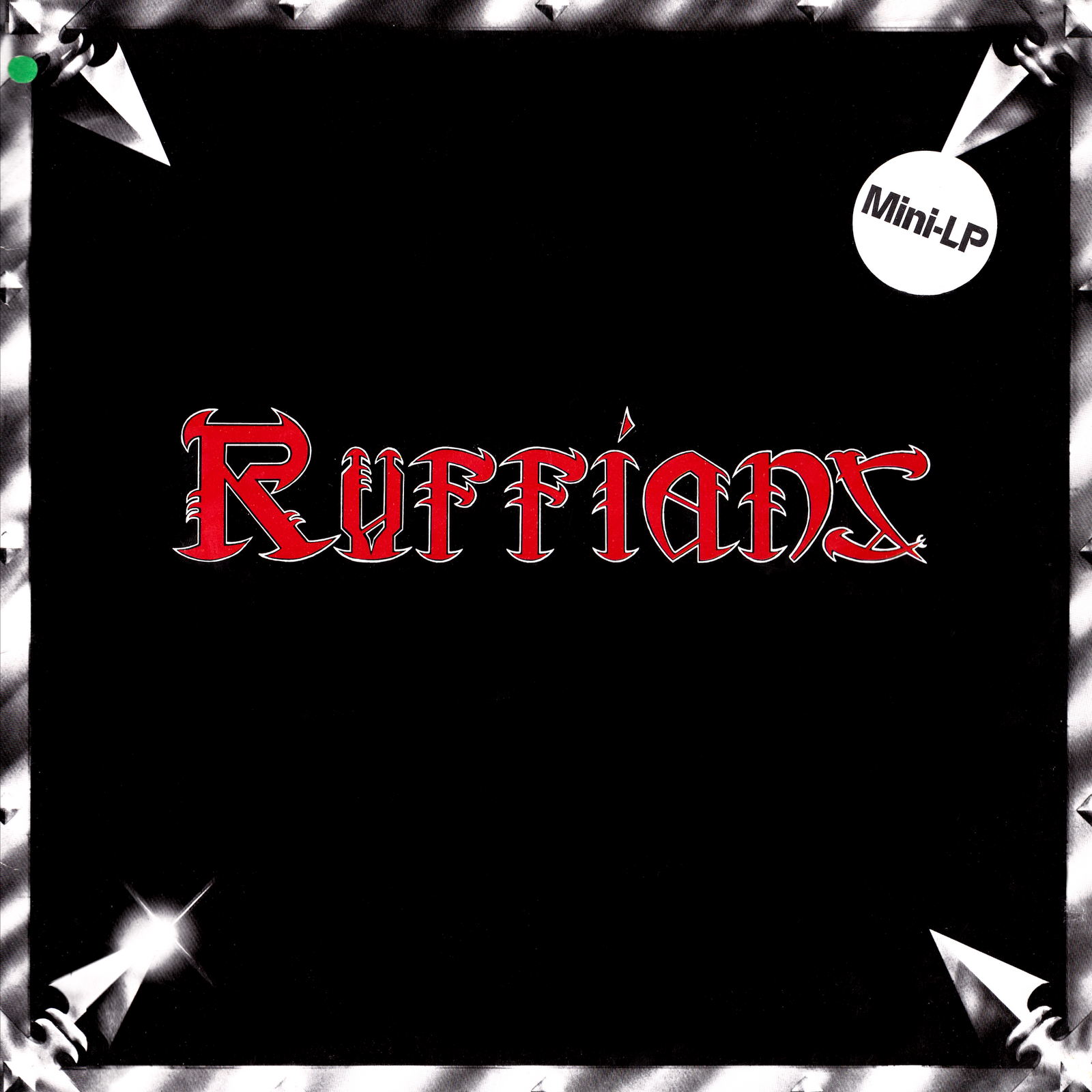 Ruffians - Ruffians [EP] (1985) | RARE AND OBSCURE METAL ARCHIVES