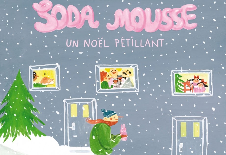 * Au boulevard du livre - Le coin des enfants: Soda mousse, Un Noël ...
