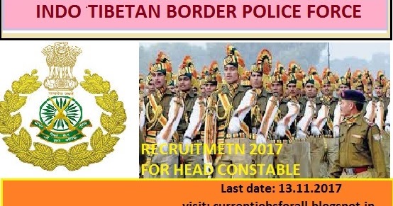 India Jobs News: INDO TIBETAN BORDER POLICE FORCE: ITBP Recruitment for ...
