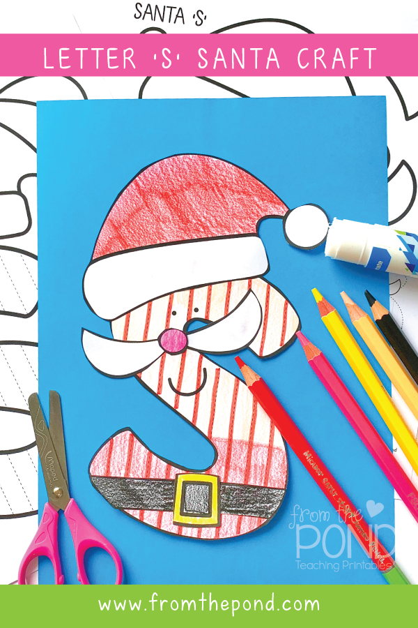 Santa Letter S Craft | From the Pond