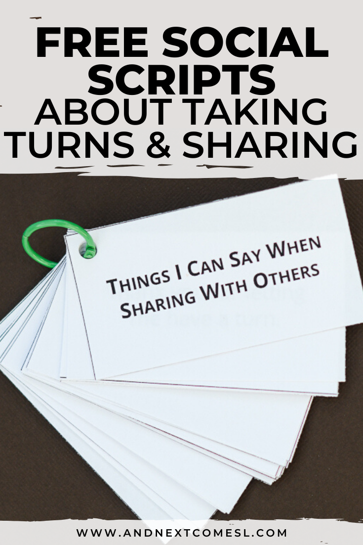 Free Printable Turn Taking & Sharing Social Scripts for Kids | And Next ...