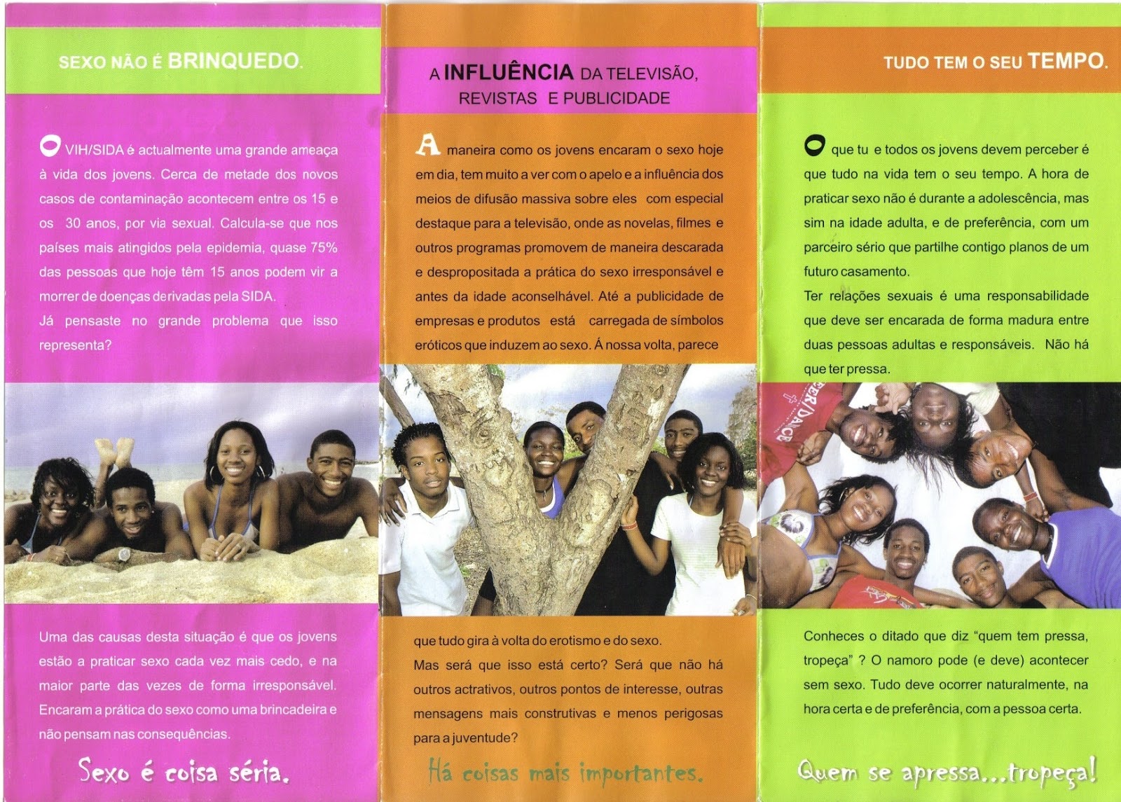 POR CAUSA DELE: Prevenção da SIDA em Angola