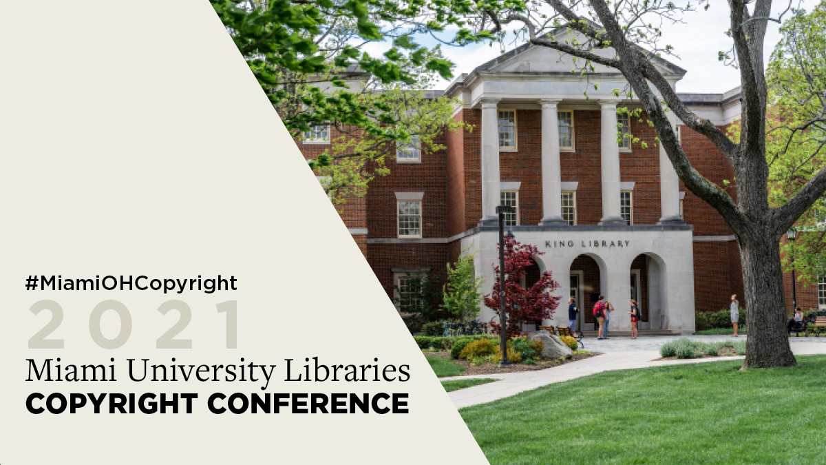Digitization 101: The CASE Act and Libraries: 2021 Miami University ...