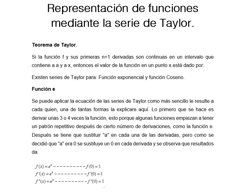 4.7 Representación de funciones mediante la serie de Taylor.