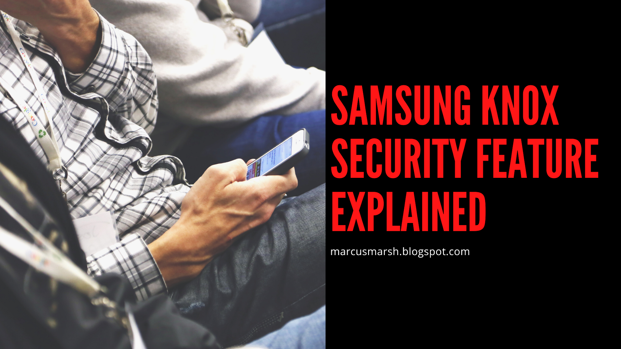 Samsung KNOX Security Feature Explained