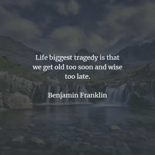 70 Famous quotes and sayings by Benjamin Franklin