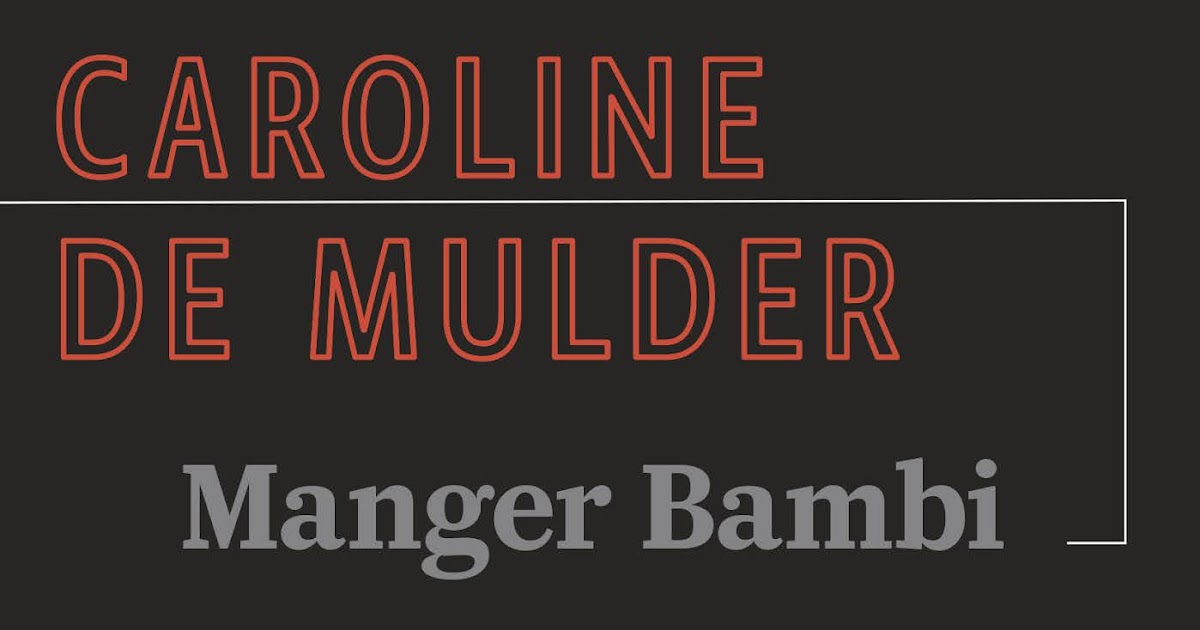 Tasha's books: Manger Bambi de Caroline De Mulder