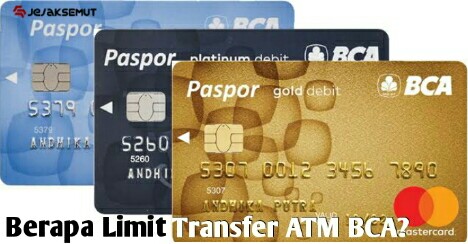 Berapa Limit Transfer BCA Gold, Xpresi, Platinum, Silver? JejakSemut
