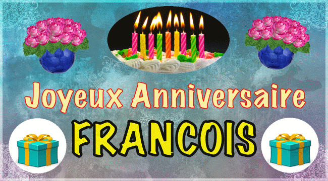 FRANCOIS - Joyeux Anniversaire - birthday.kim/fr