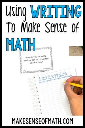Using Writing to Make Sense of Math - Make Sense of Math