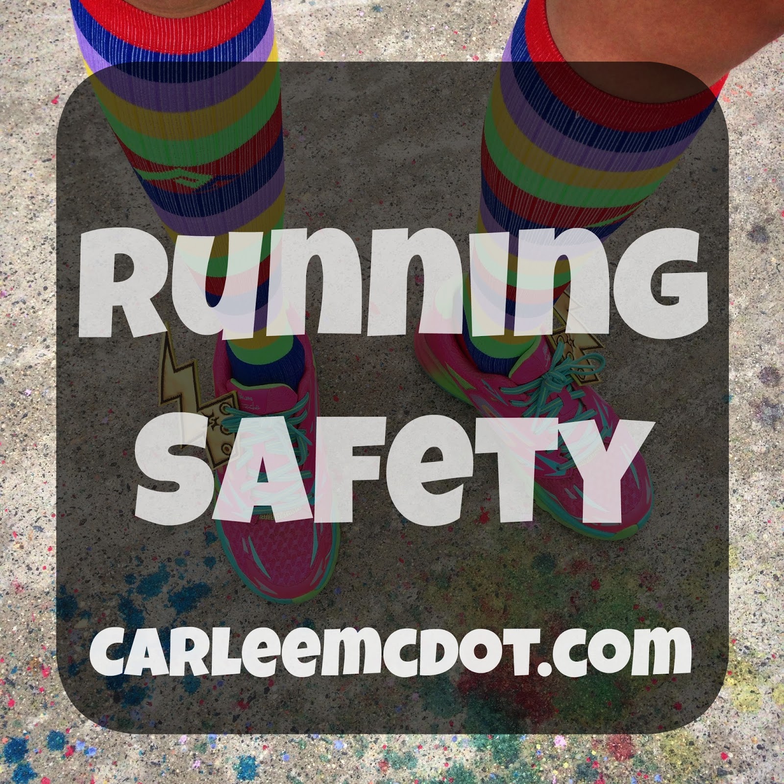 Carlee McDot: Running Safety
