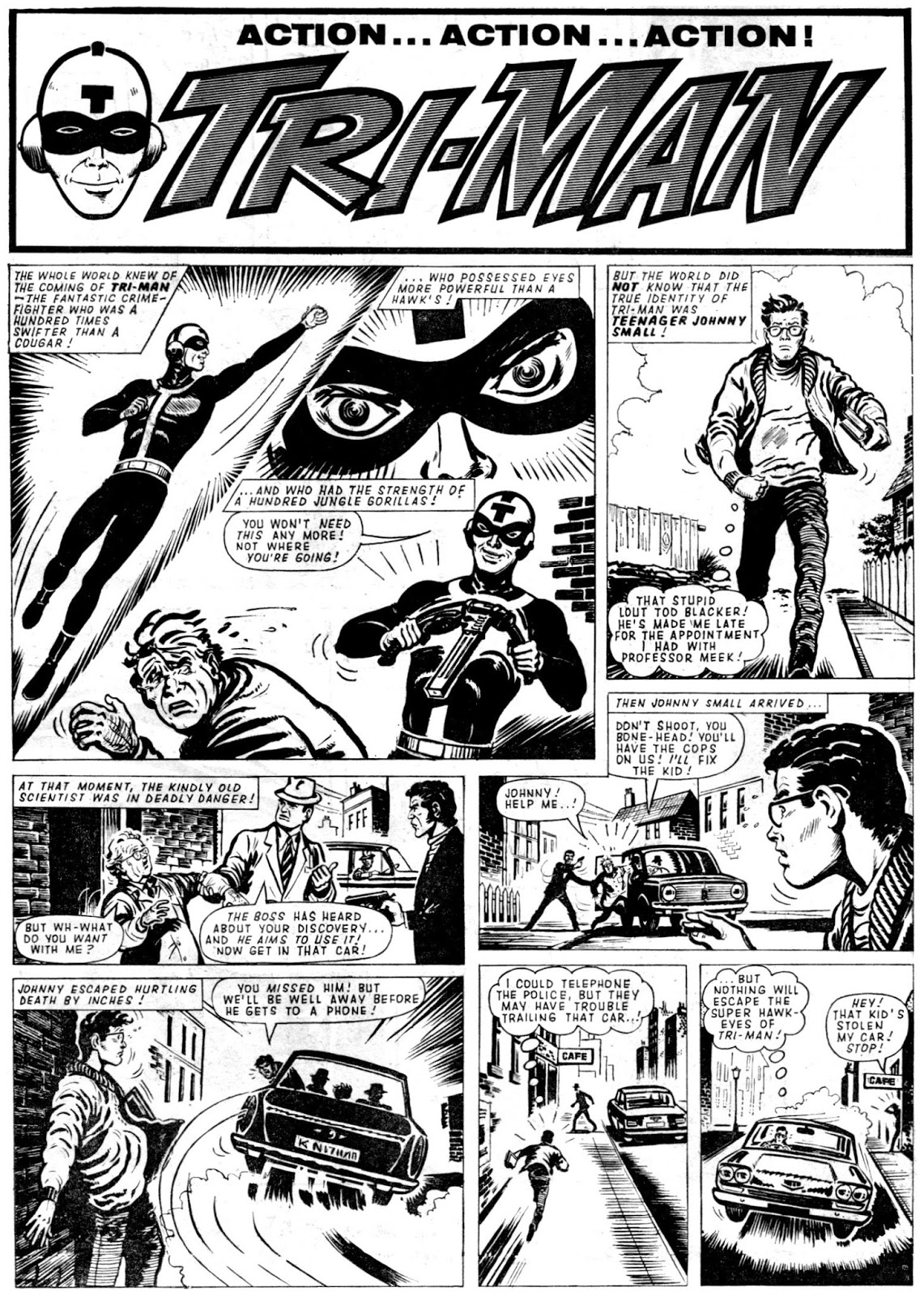 CRIVENS! COMICS & STUFF!: THE INCREDIBLE TRI-MAN - PART THREE...