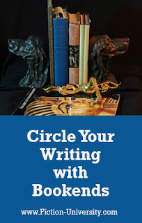 Fiction University: Circle Your Writing with Bookends