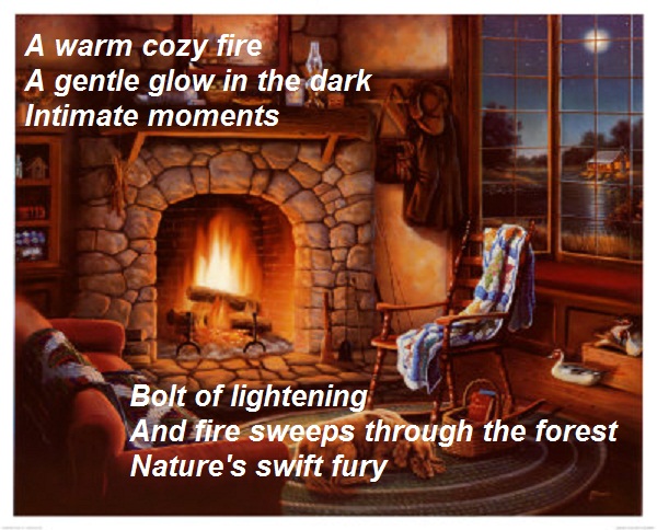 Someday Somewhere: Haiku - Fire