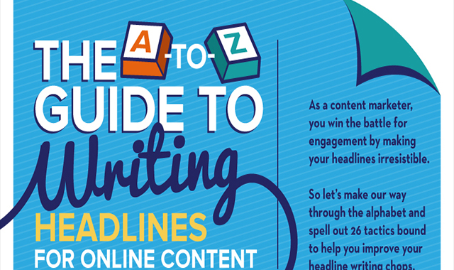 The Easy A-to-Z Guide to Writing Great Headlines #infographic - Visualistan