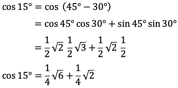 Nilai cos 15° adalah - Mas Dayat