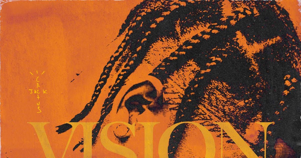 Travis Scott- Vision