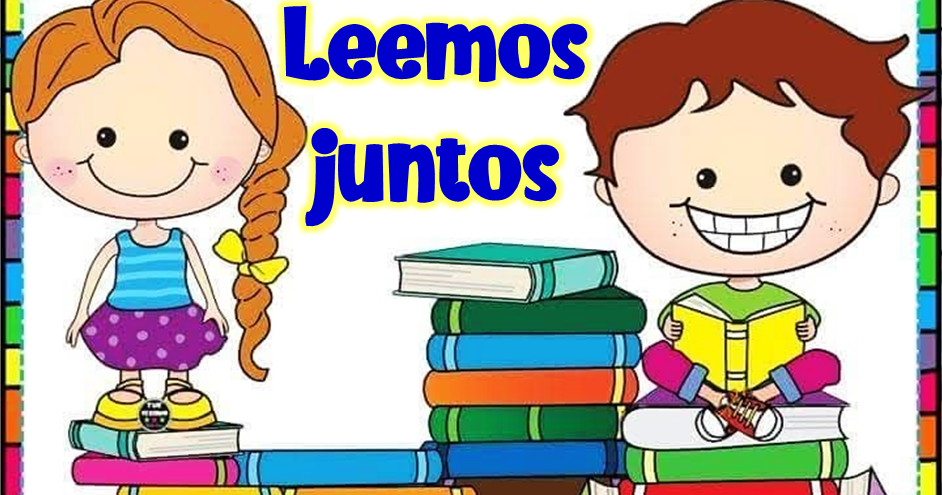 Institución Educativa Isabel La Católica- 3° "B": Leemos Juntos